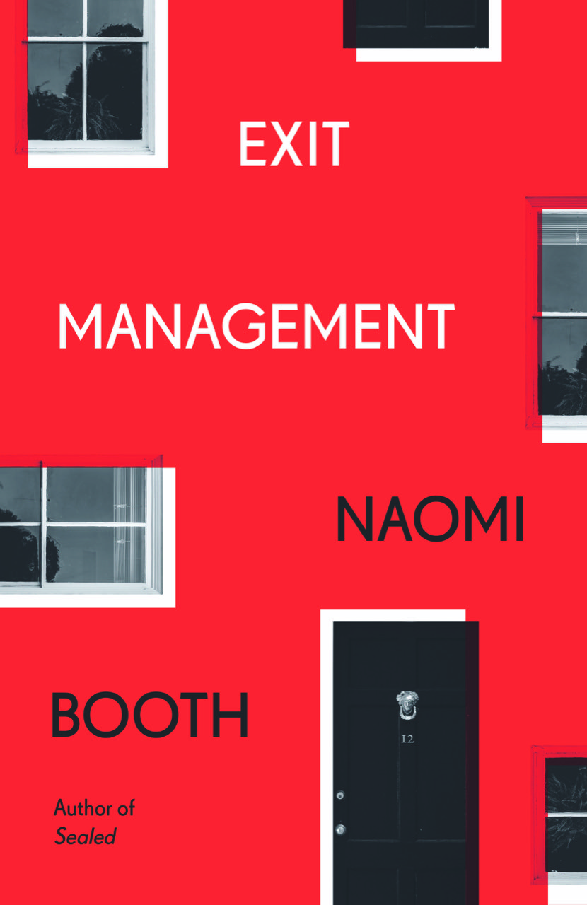 Naomi Booth: Exit Management review - unwrapping life's unpleasantness ...