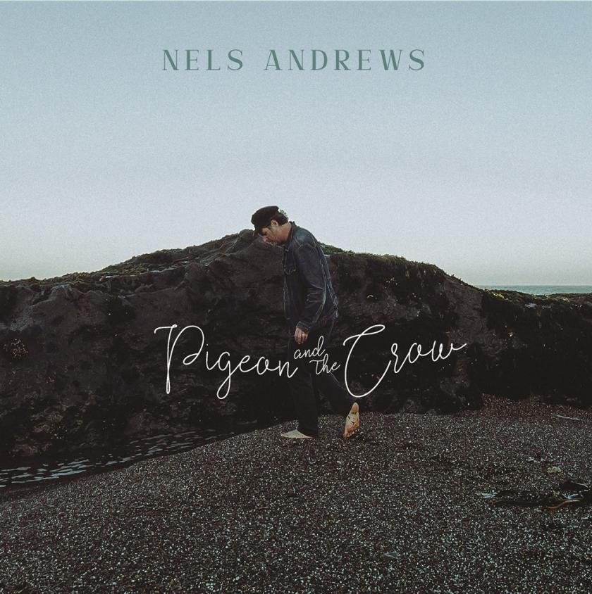 Album: Nels Andrews - Pigeon and The Crow | The Arts Desk