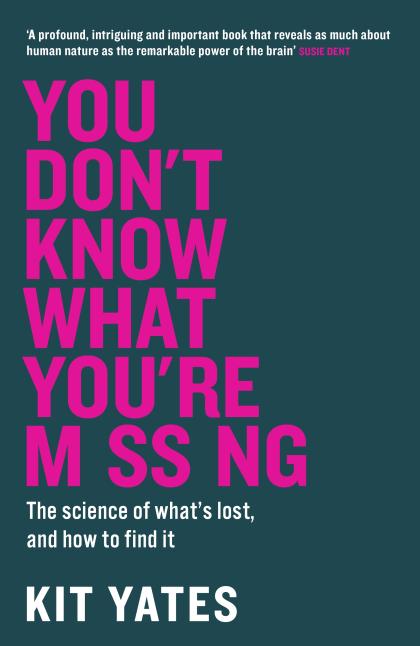 Kit Yates: You Don't Know What You're Missing review - the science of ...